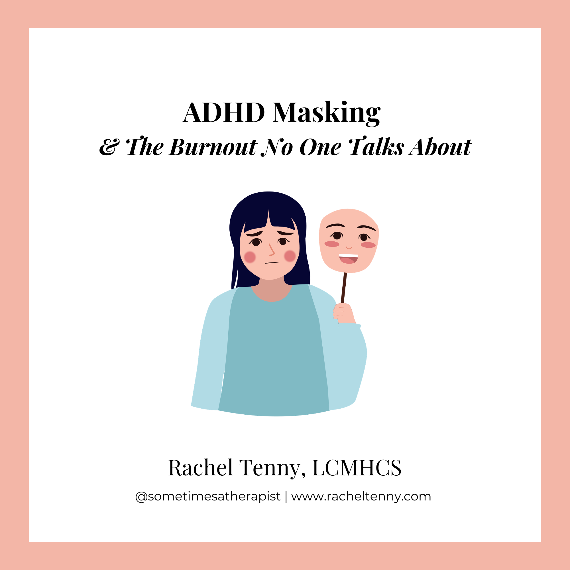 ADHD Masking & The Burnout No One Talks About – Rachel Tenny