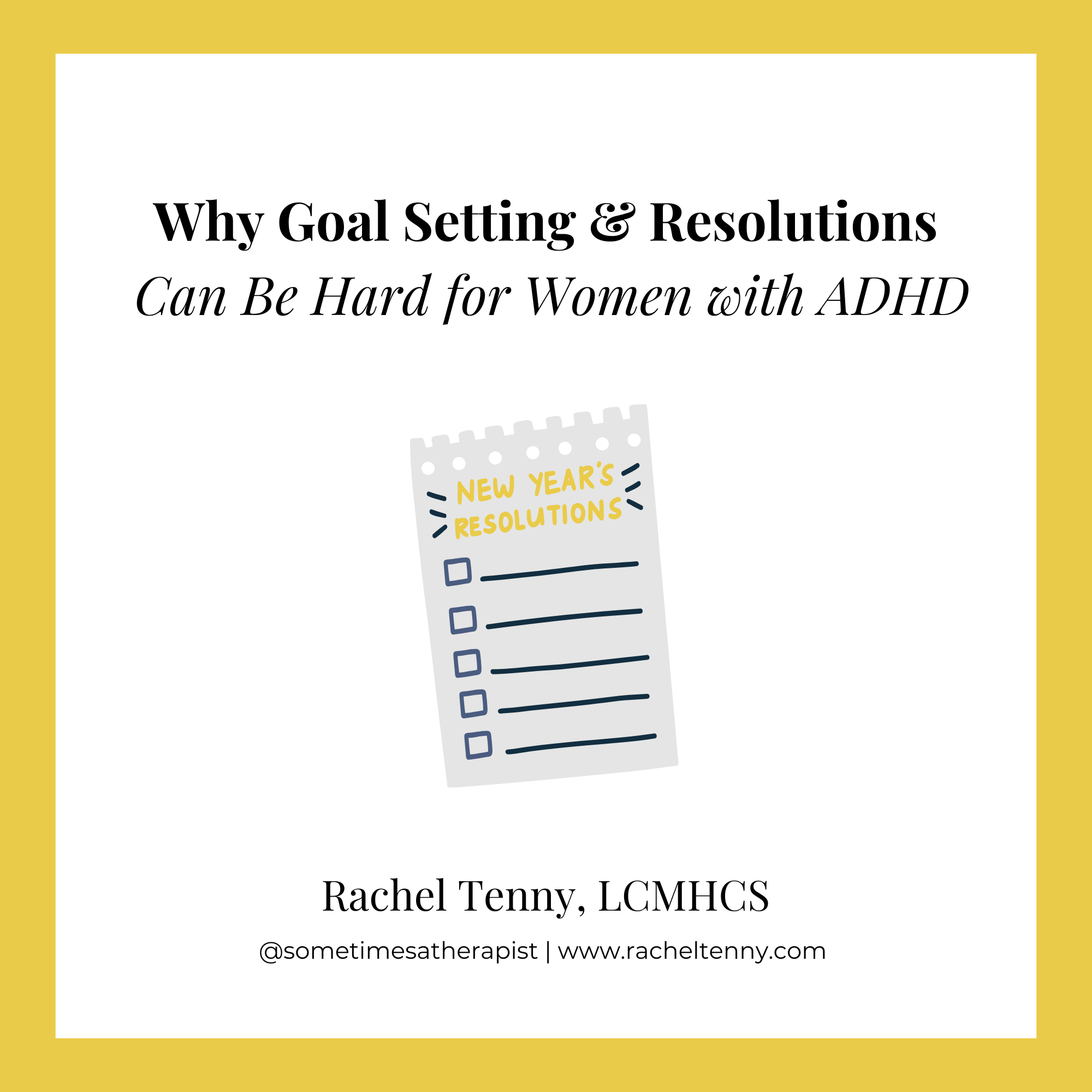 Why Goal Setting & Resolutions Can Be Hard for Women with ADHD – Rachel ...