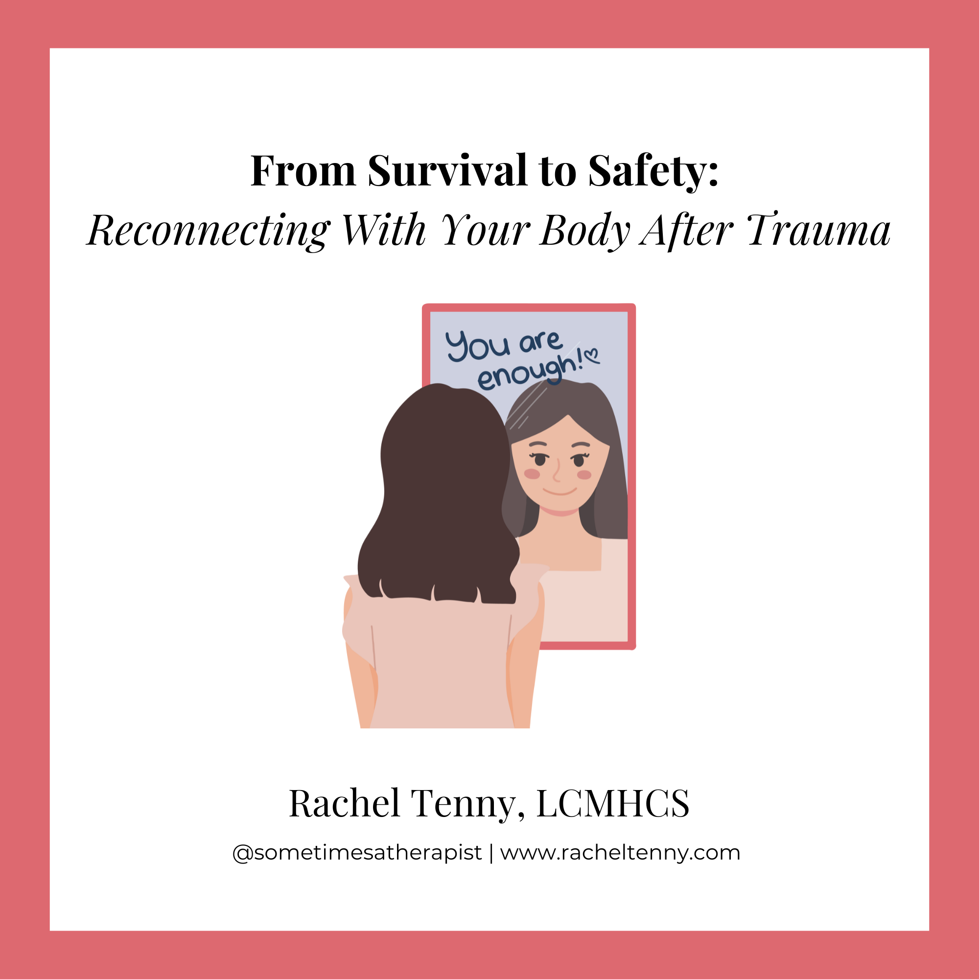 From Survival to Safety: Reconnecting With Your Body After Trauma ...