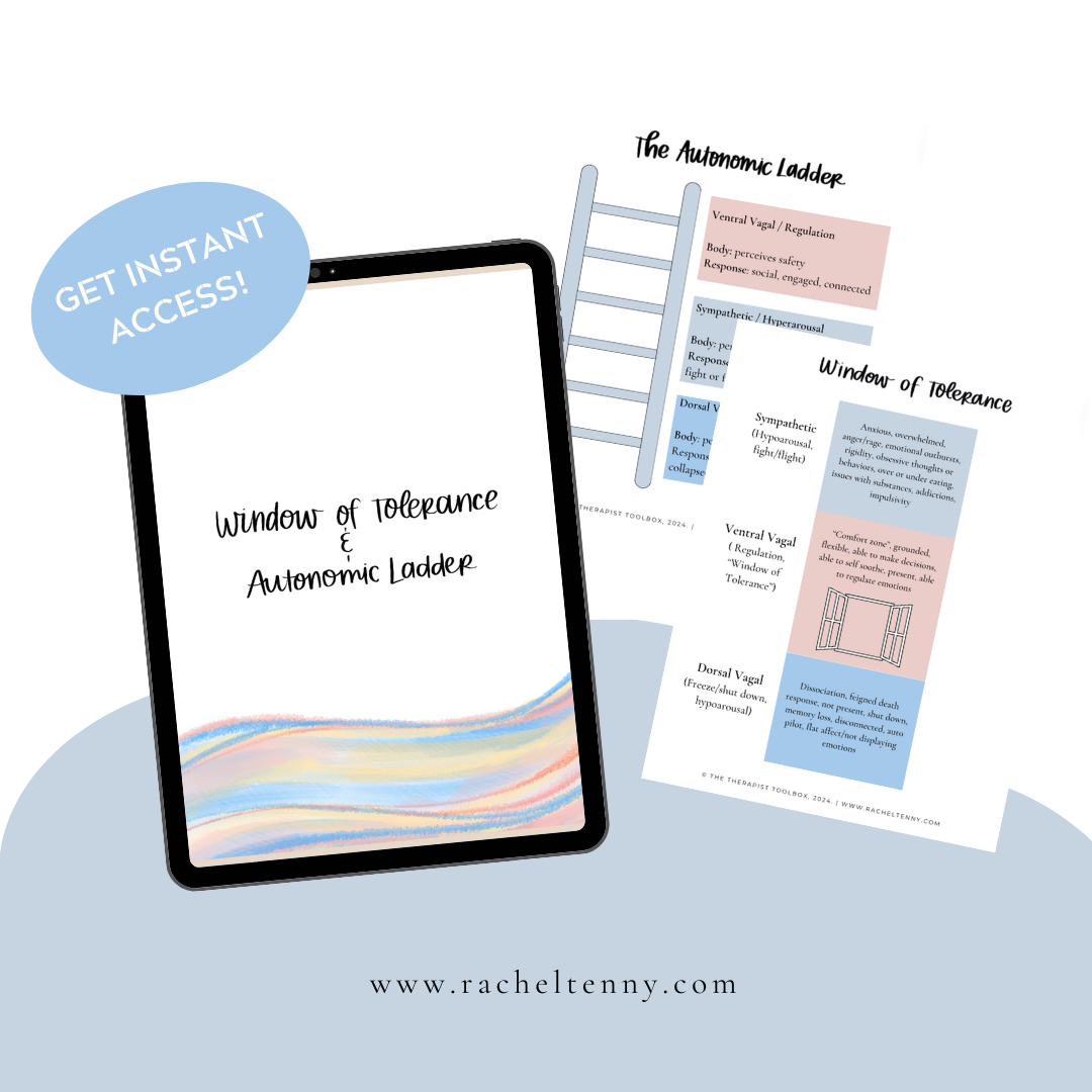 Window of Tolerance & Autonomic Ladder | Digital Download – Rachel Tenny